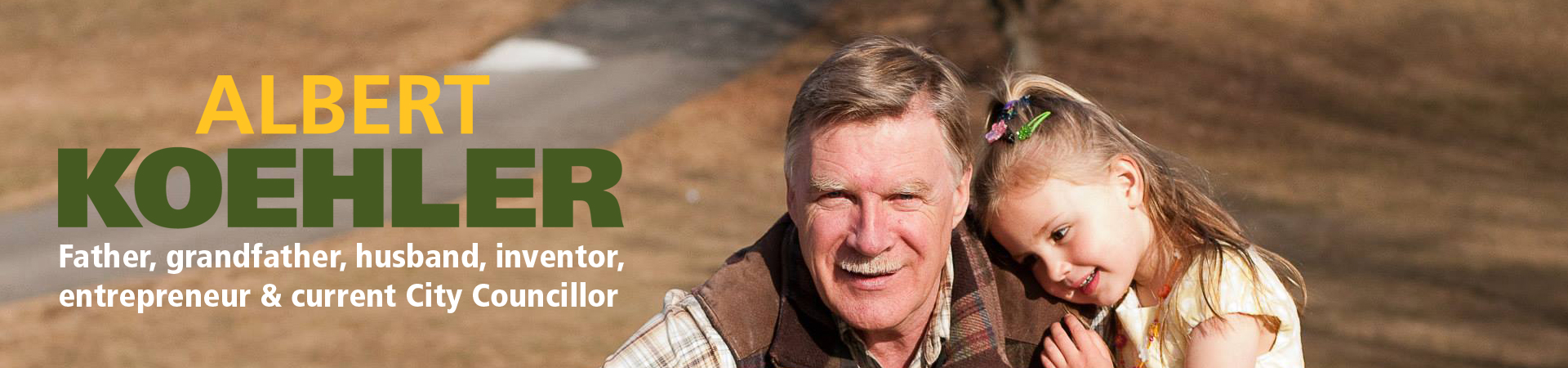 Albert Koehler | Prince George BC City Council | Looking Forward